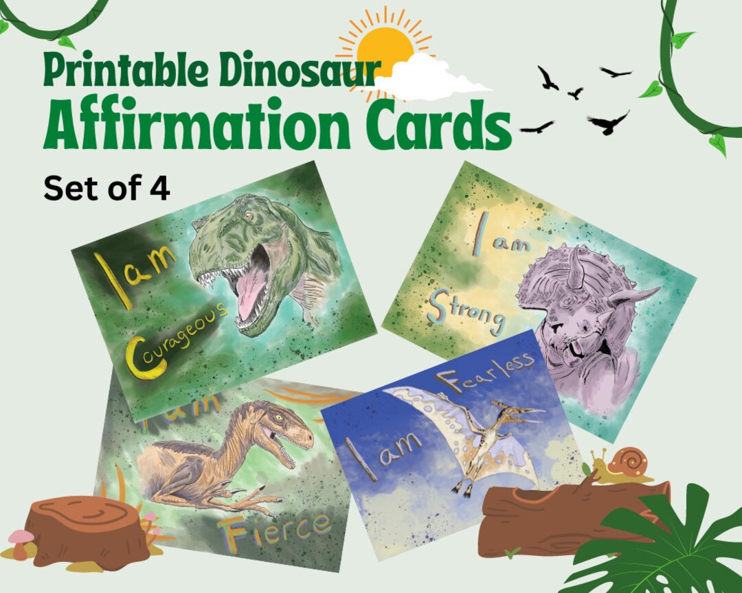 Printable Children's Affirmation Cards, Dinosaur Theme, Set of 4 ...