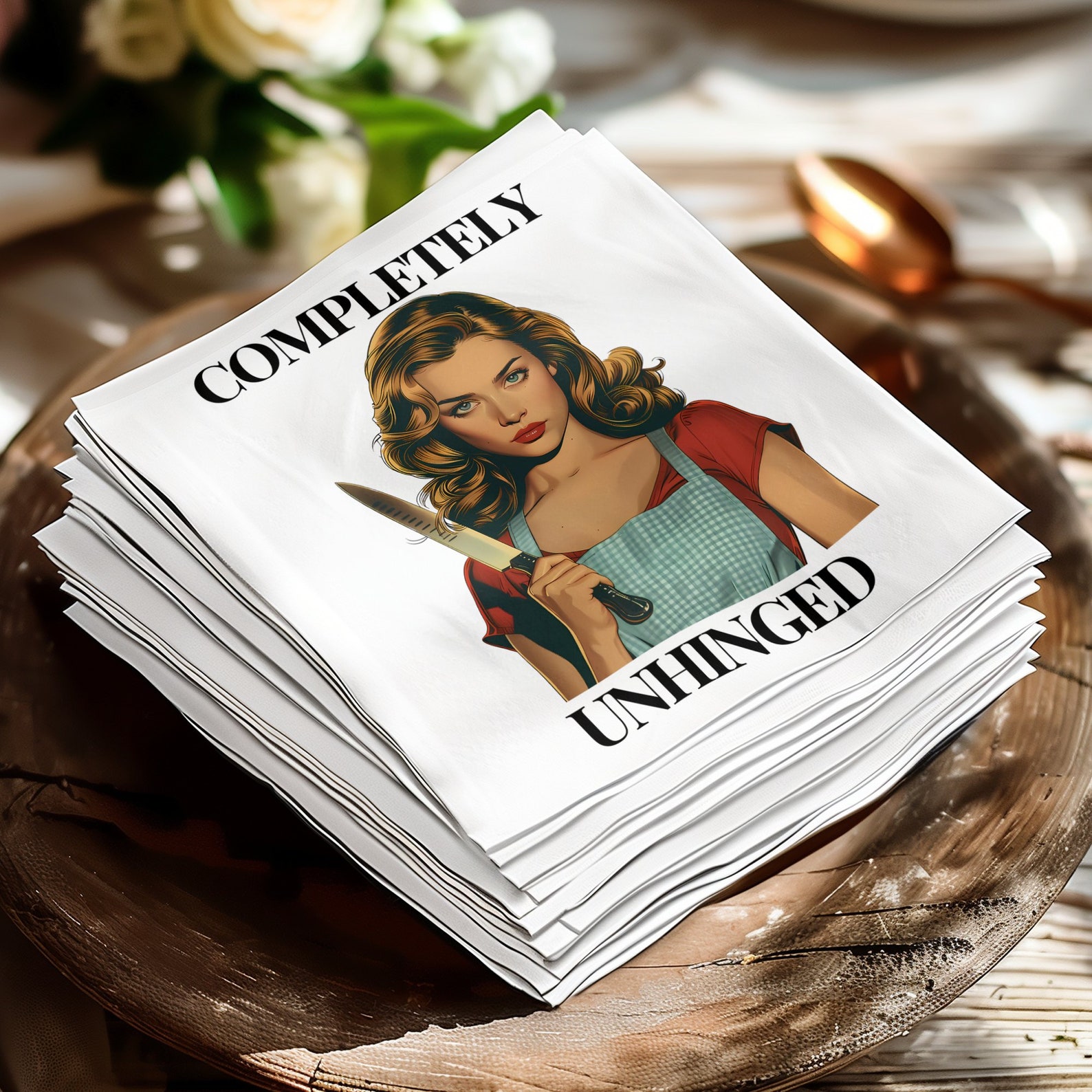 Completely Unhinged Funny Quote PNG File for Instant Download, Perfect ...