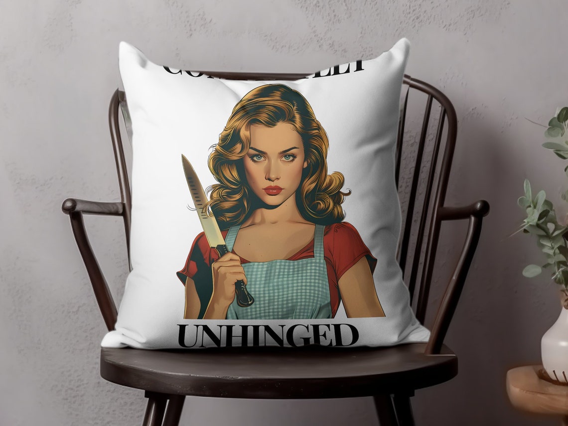 Completely Unhinged Funny Quote PNG File for Instant Download, Perfect ...
