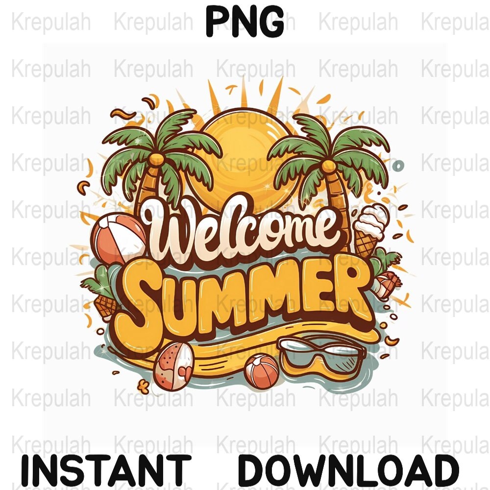 Welcome Summer PNG Digital Download, Summer Themed Image, Vacation Clip ...