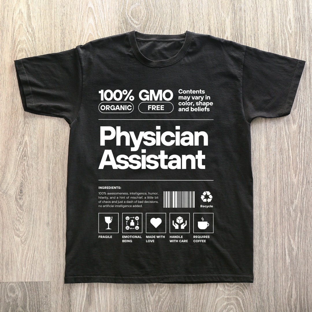 Funny Barcode Print T-shirt for Physician Assistants Nutritional Label ...