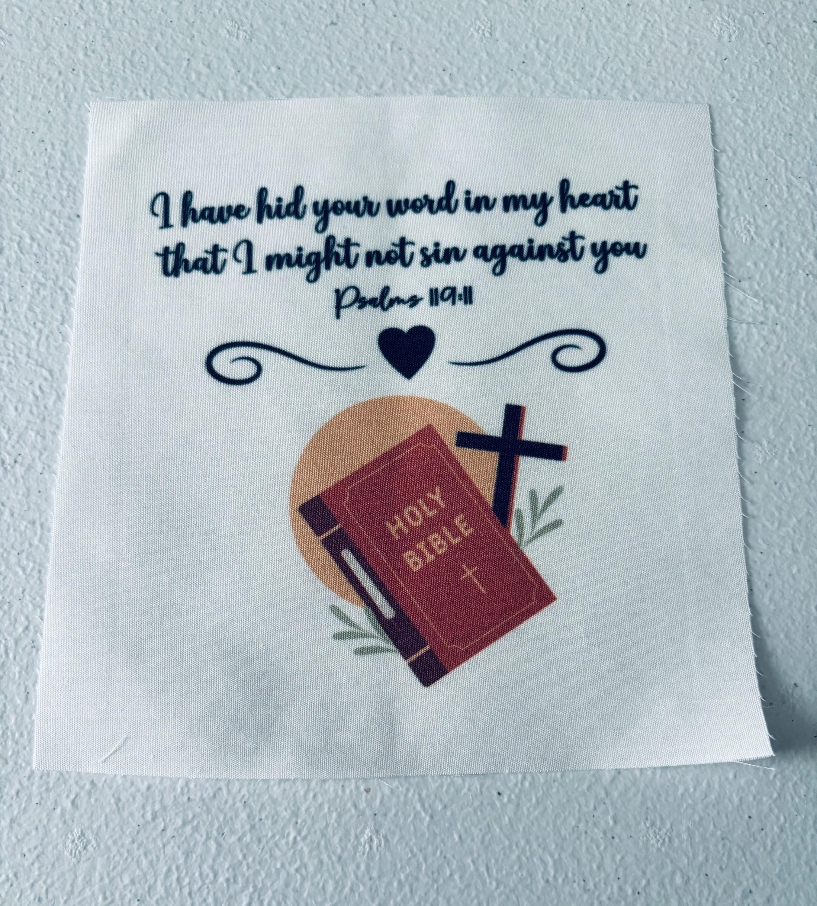 Psalm 119:11 I Have Hid Your Word in My Heart - Fabric Panel Square ~ 4 ...