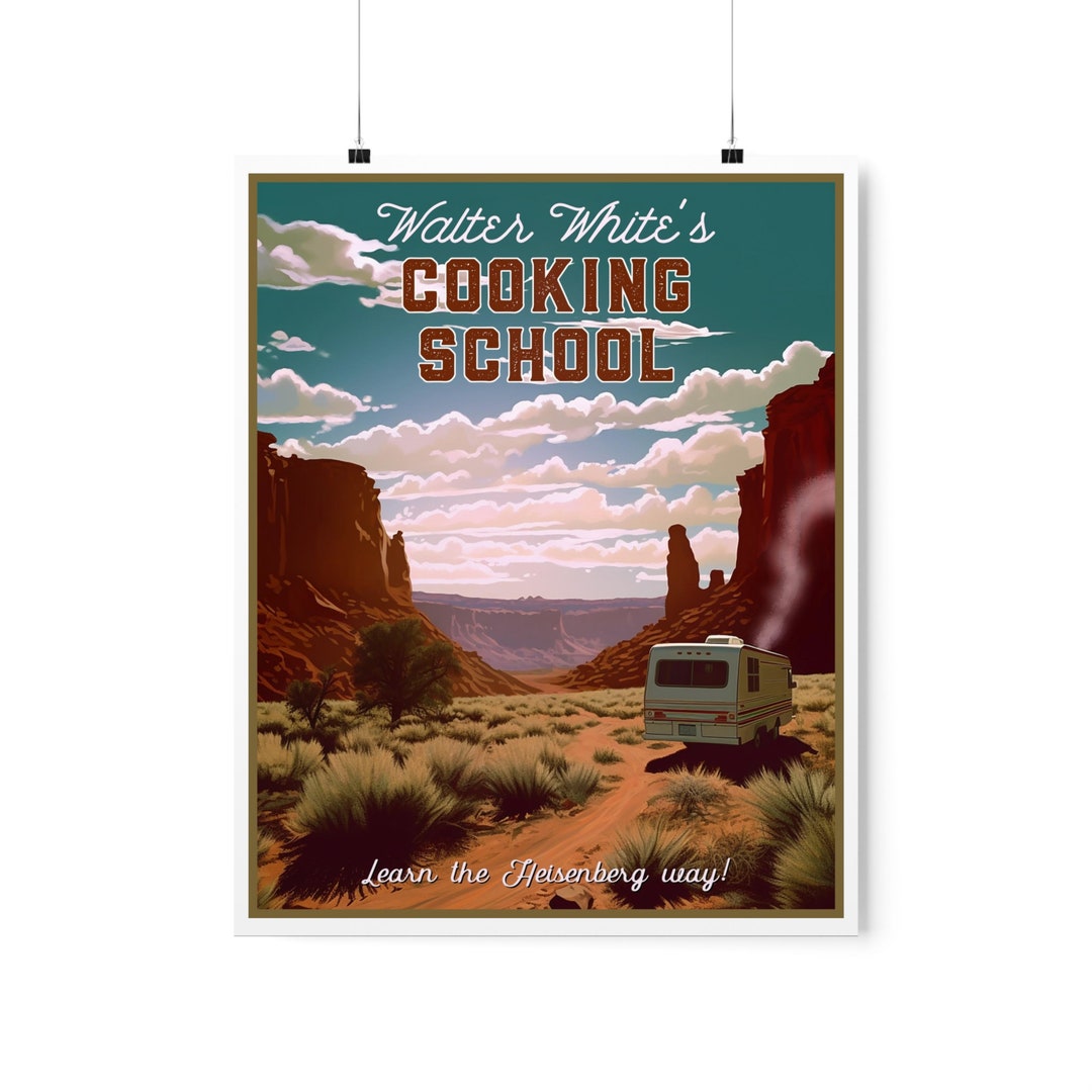 Breaking Bad Walter White's Cooking School Premium Matte Vertical ...