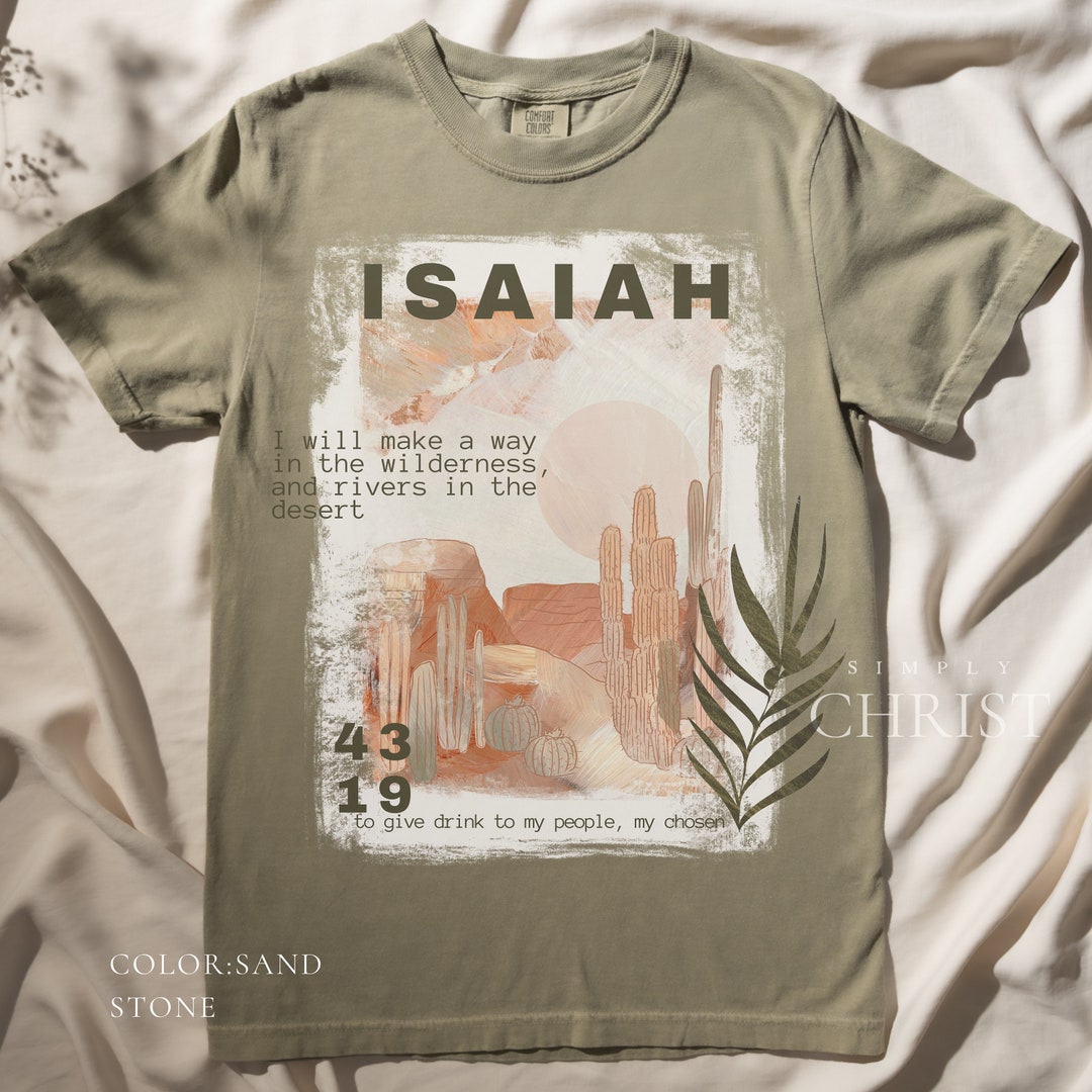 Isaiah in the Wilderness Desert Shirt Western Shirt Christian T Shirts ...