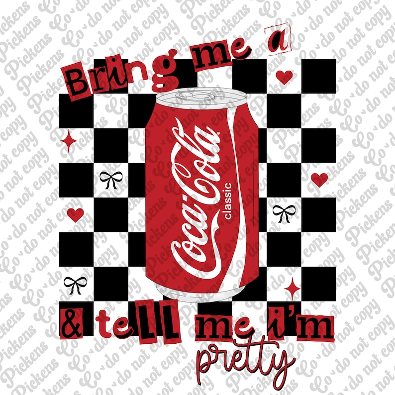 Bring Me a Coke and Tell Me Im Pretty - Etsy