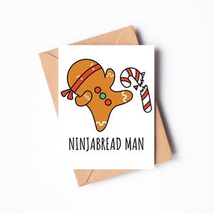 Funny Christmas Cards, Ninjabread Man Card, Ninja Gingerbread Man ...
