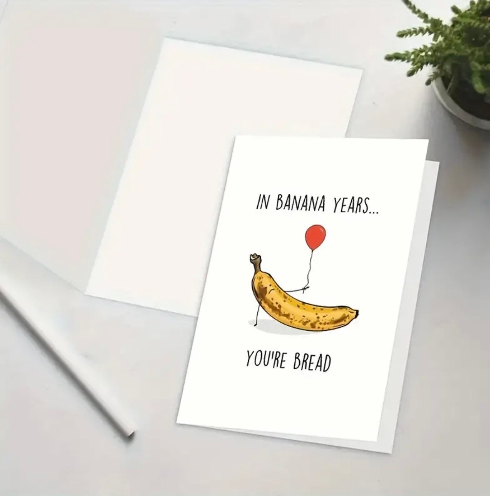 Funny Birthday Card | in Banana Years You’re Bread | Birthday Card for ...