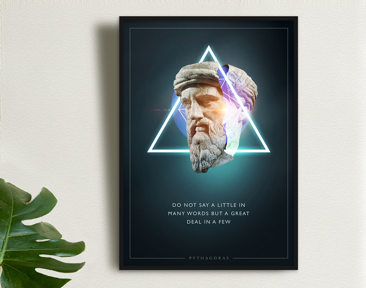 Pythagoras Poster, Do Not Say a Little Quote, Pythagoras Quotes ...