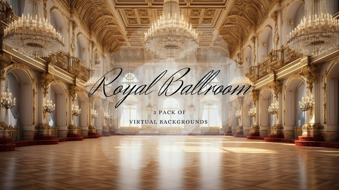 Royal Ballroom Virtual Backgrounds 3 Pack Zoom Webex Google Meet Skype ...