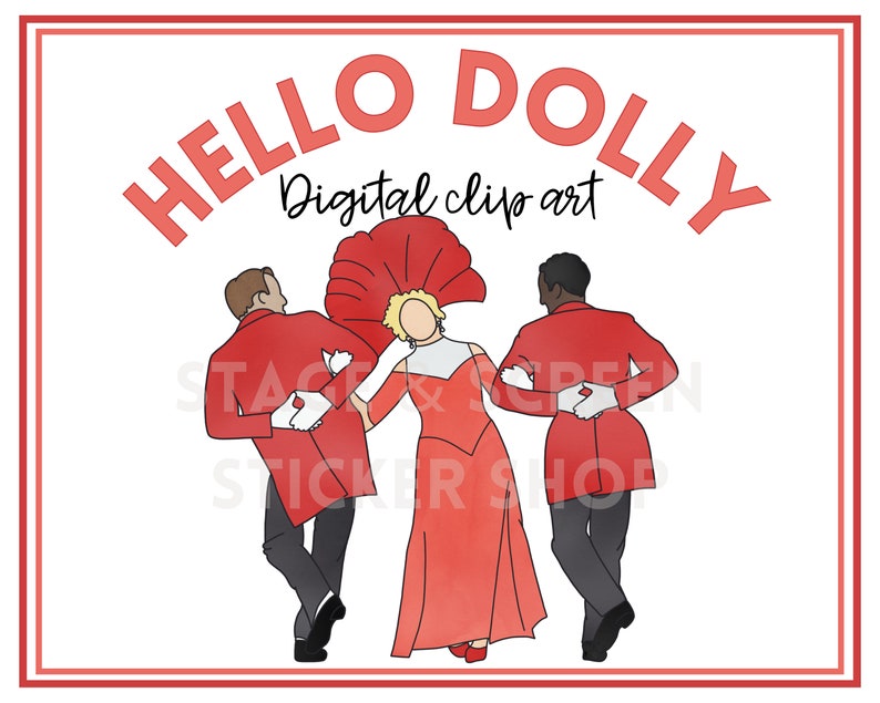 Hello Dolly Clipart PNG/JPEG, Watercolor Printable Art, Musical Theatre ...