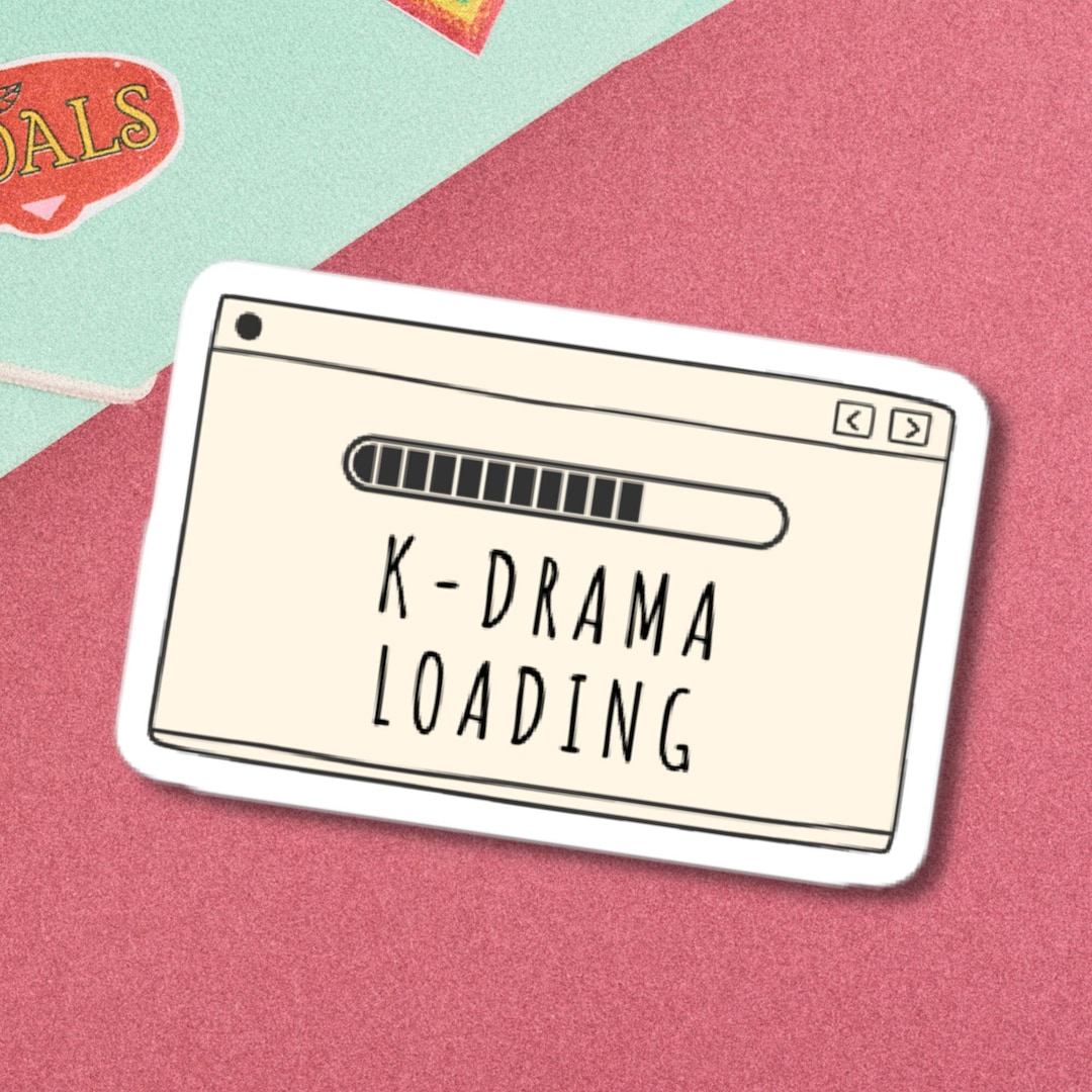Kdrama Sticker K-drama Loading Art Kdrama Gifts Kpop Merch Holographic ...