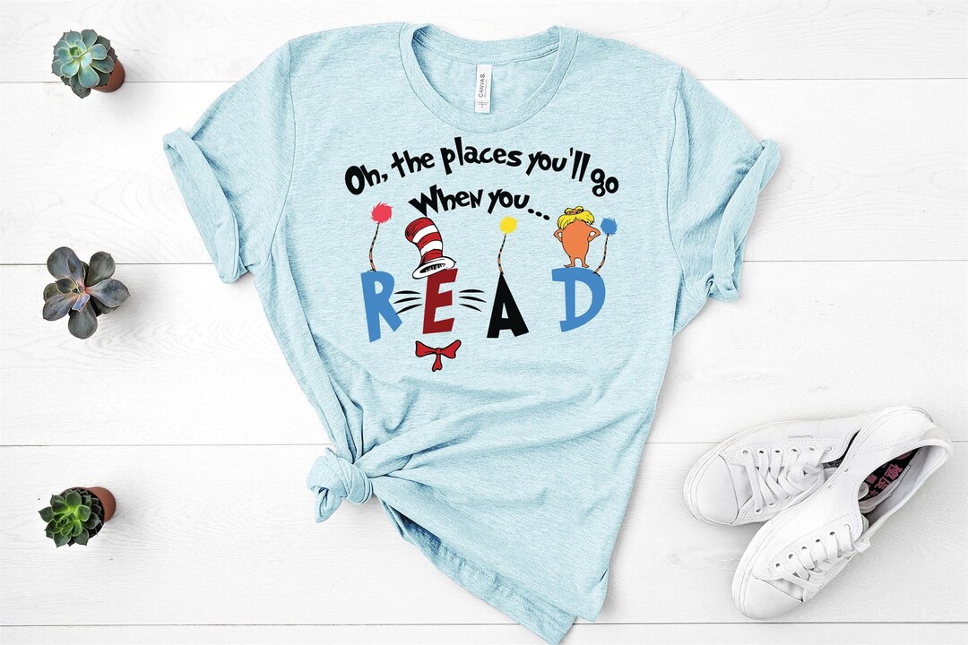 Oh Places You'll Go When You Read Dr Seuss Svg Png Files - Etsy
