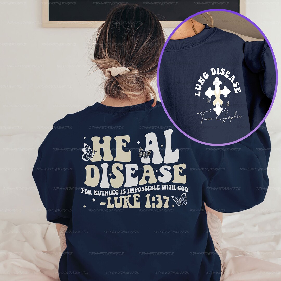 Custom Heal Lung Disease 2 Sided Shirt, Lung Cancer Awareness, Cancer ...