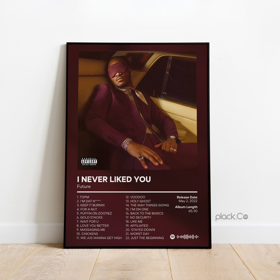 Future I Never Liked You Hip Hop Album Poster Custom Album Cover Future ...