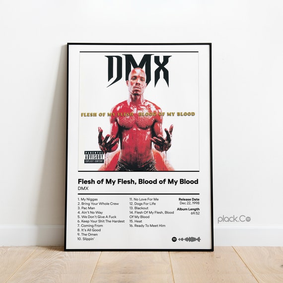 Dmx Flesh Of My Flesh Blood Of My Blood