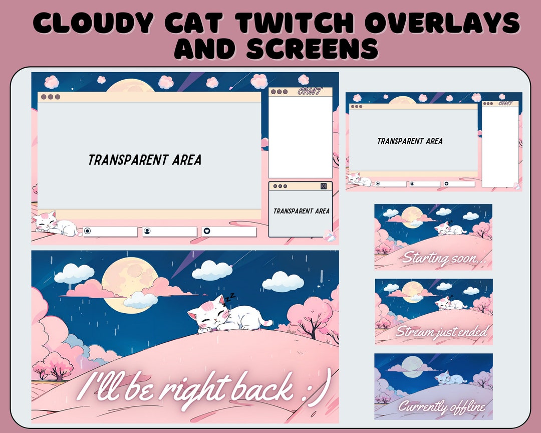 CLOUDY CAT Animated Twitch Screens and Overlays - Be Right Back, Starting Soon, Stream Ended ...
