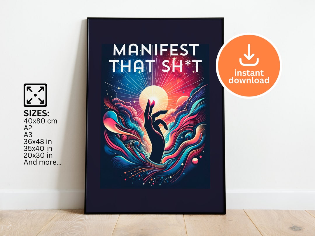 Manifest That Shit Abstract Universe Illustration Poster, Positive ...