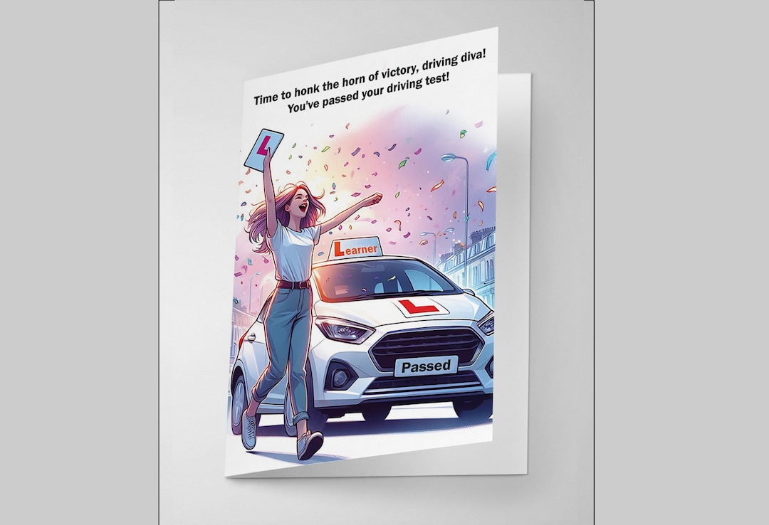 Congratulations on Passing Your Driving Test - Female Driver ...