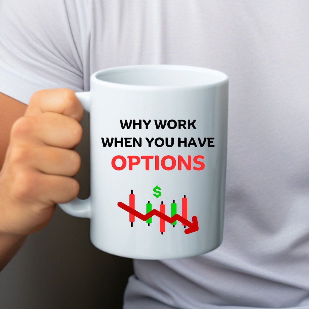Stock Market Options Mug, Day Trader Mug, Stock Trader Gift, Stock ...