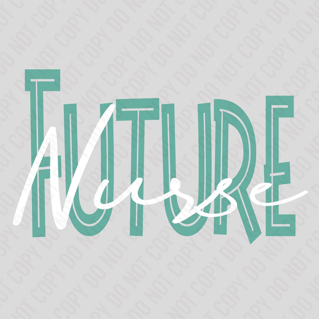 Future Nurse Digital Design / PNG - Etsy