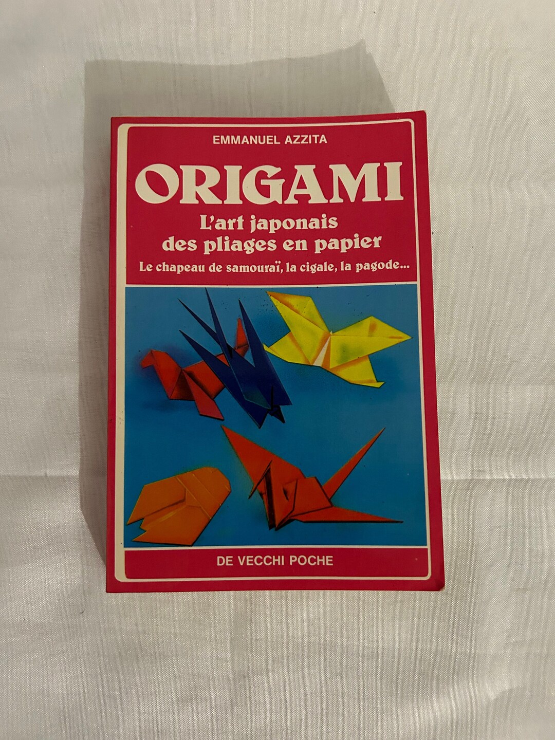 Origami Book the Japanese Art of Paper Folding Vintage French Work ...