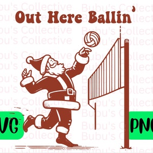 Volleyball SVG Christmas Out Here Ballin Funny Cottagecore Volley Ball ...