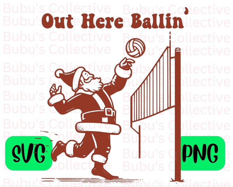 Volleyball SVG Christmas Out Here Ballin Funny Cottagecore Volley Ball ...