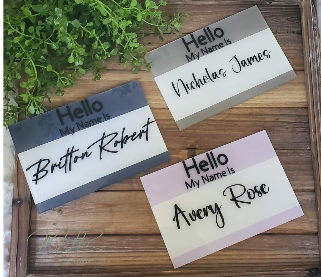 Hello My Name is Sign, Personalized Baby Name Sign, Hello My Name is ...