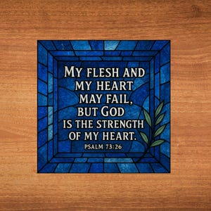 Psalm 73 26 Bible Verse Ceramic Art Tile Christian Decor Bookshelf Wall ...