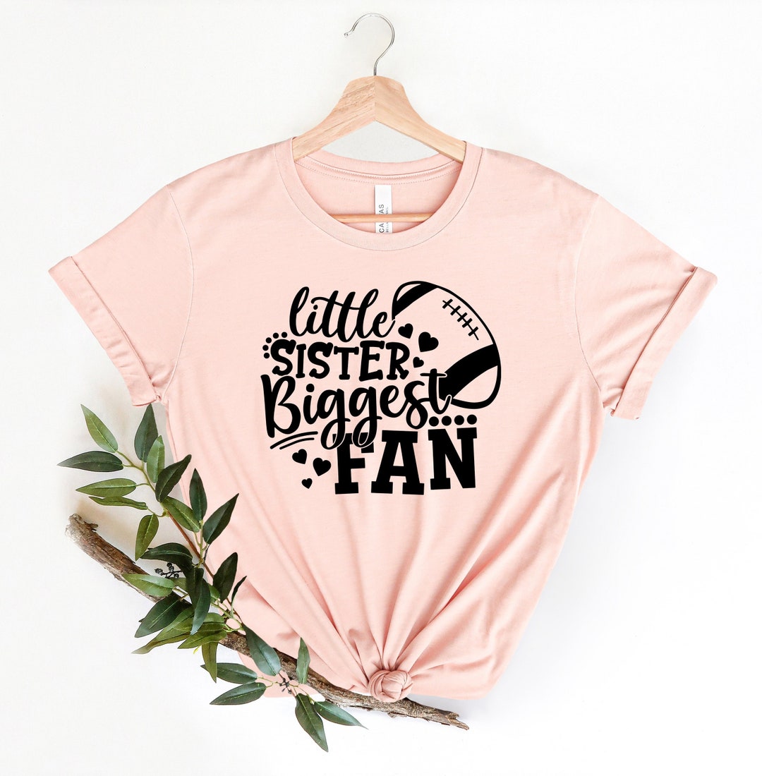 Sister Cheer Tee, Football Sister Shirt, Cheer Quote, Little Sister ...