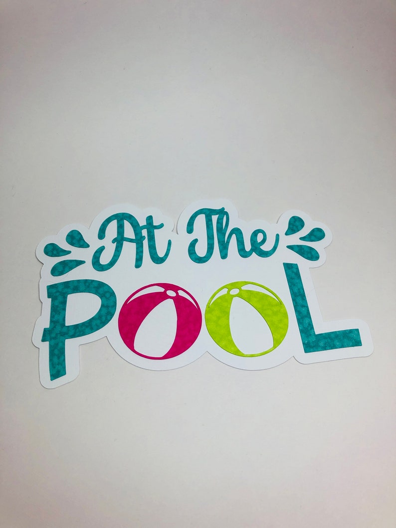 At the Pool Scrapbook Title, Pool Paper Piecing, Swimming Title Piece ...