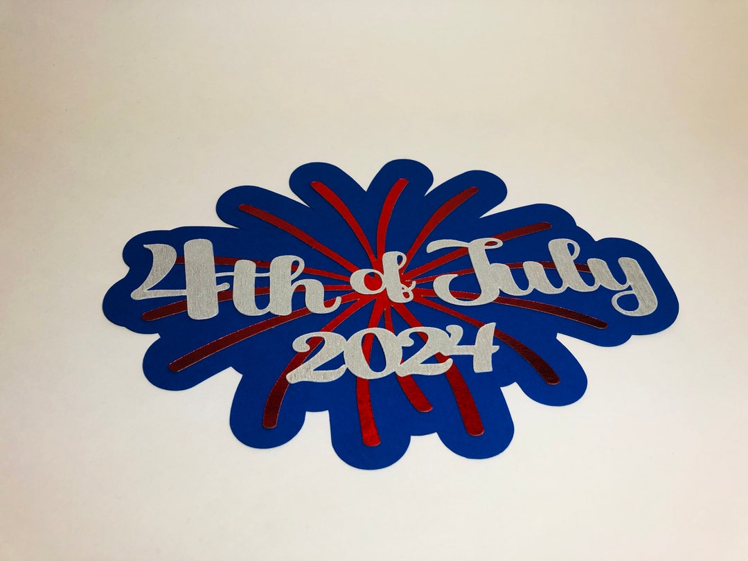4th of July 2024 Scrapbook Title, 4th of July Title, July Paper Piecing ...
