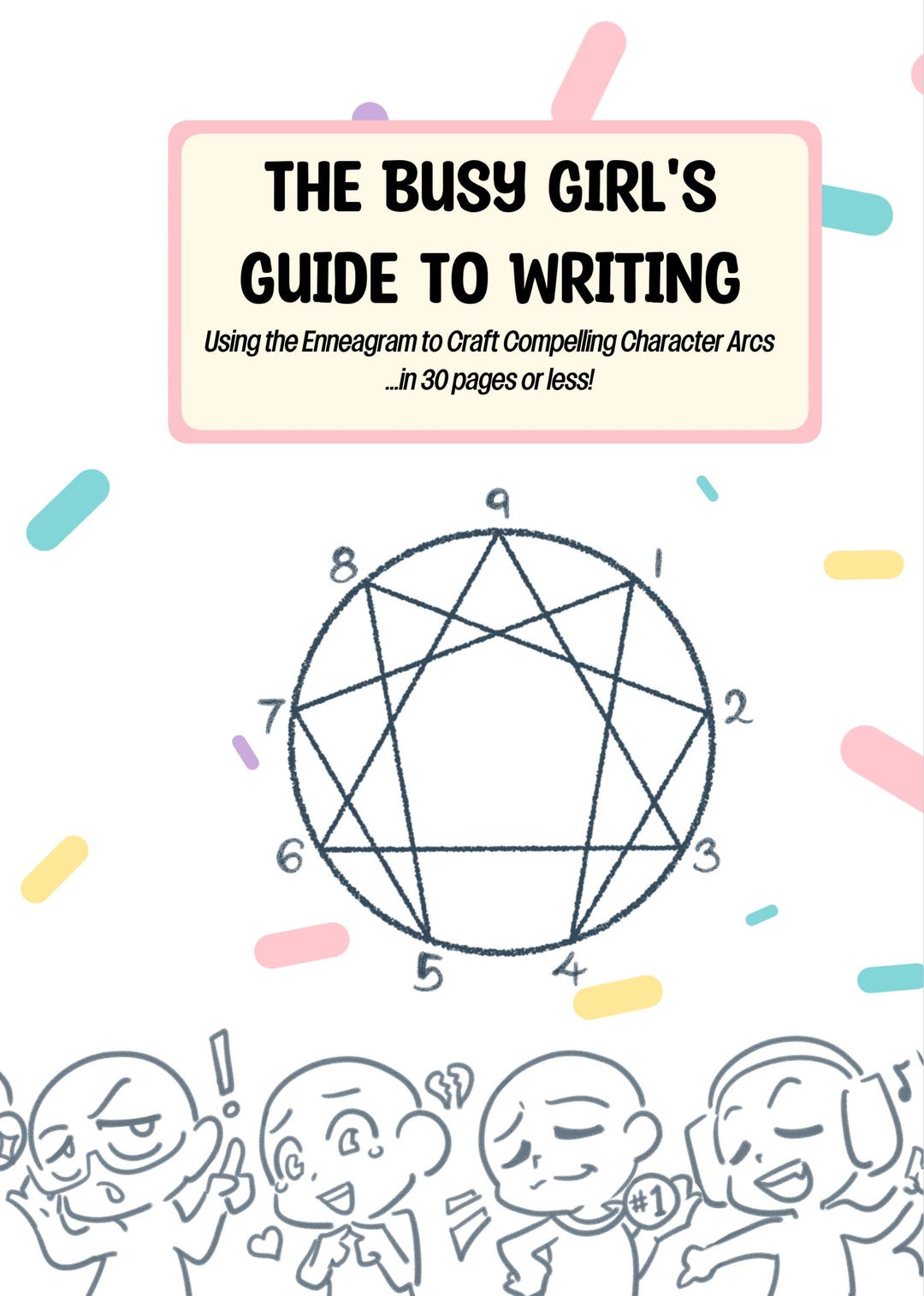 The Busy Girl's Guide to Writing: Using the Enneagram to Craft ...