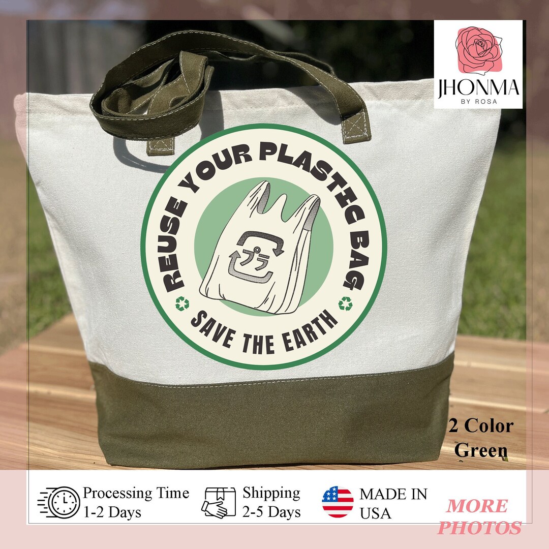 Reuse Your Plastic Bag, Save the Earth, Natural Cotton Canvas, Reduce ...