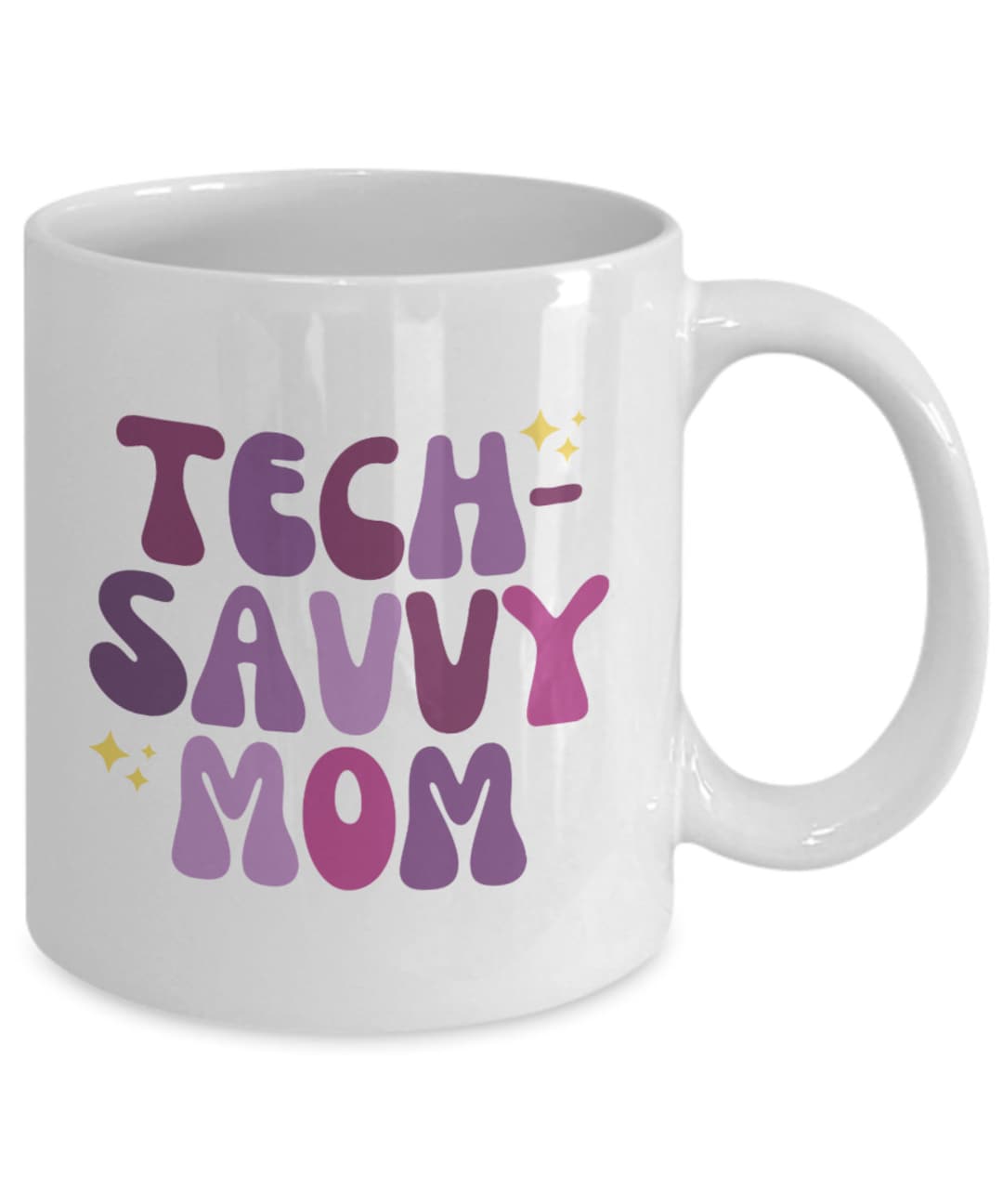 Tech Savvy Mom Mug, Gift for Lover of Gadgets and up to Date Technology ...