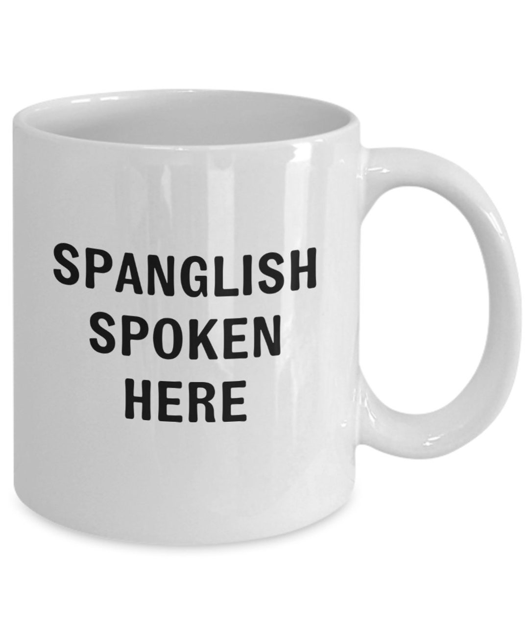 Funny Spanglish Mug, Spanish, English Language Mix Mug, for Christmas ...