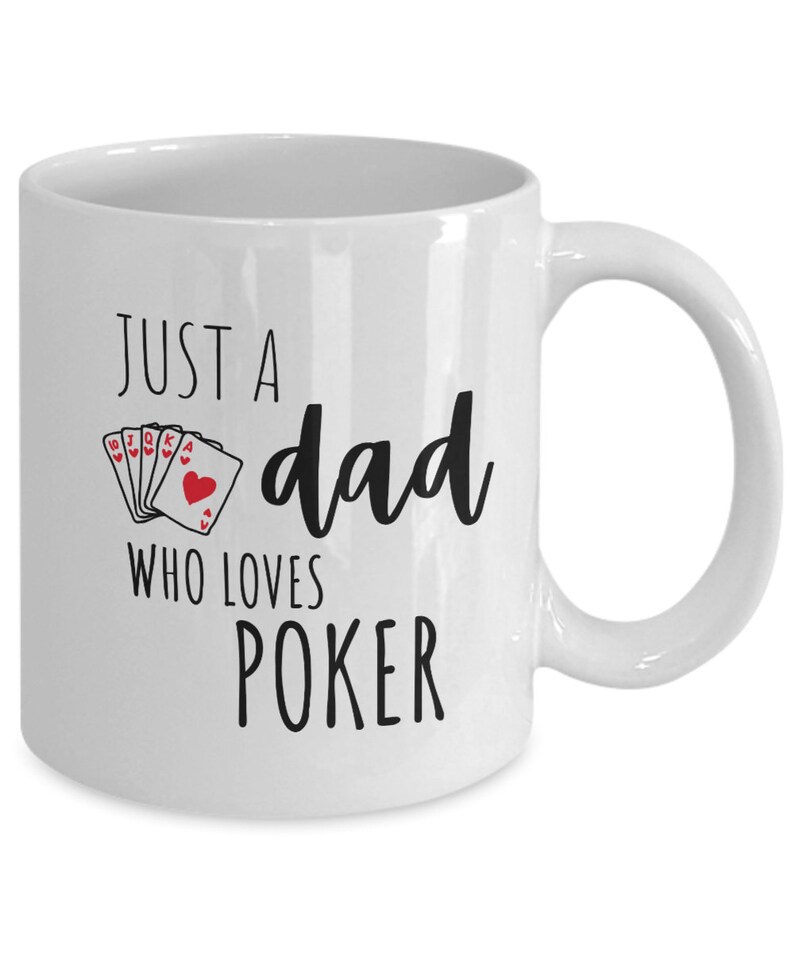 Poker Dad Mug, Card Game Father, Gag Card Shark, Texas Hold Them Gift ...
