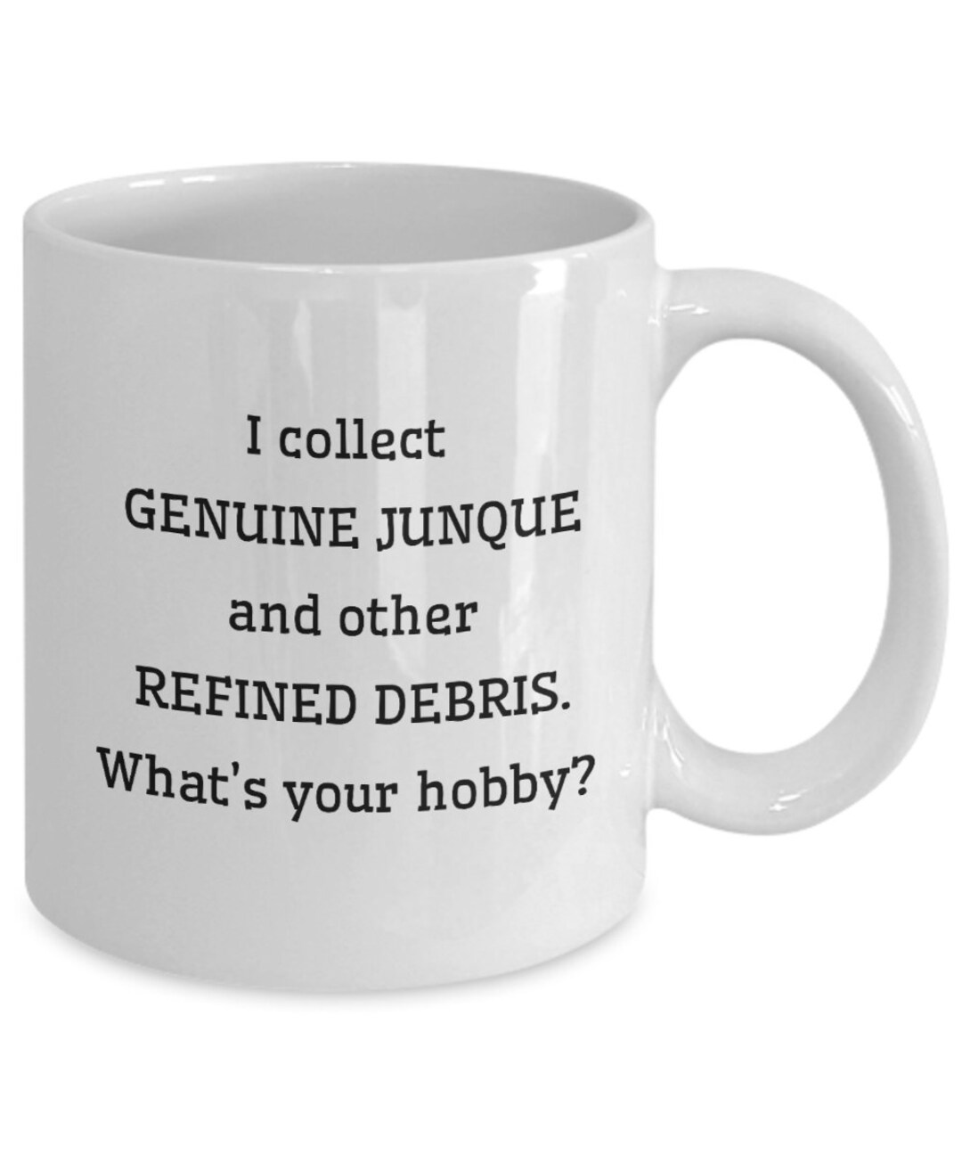 Antique Collector Mug, Funny Shabby Chic Gift, Vintage Treasure, Estate ...