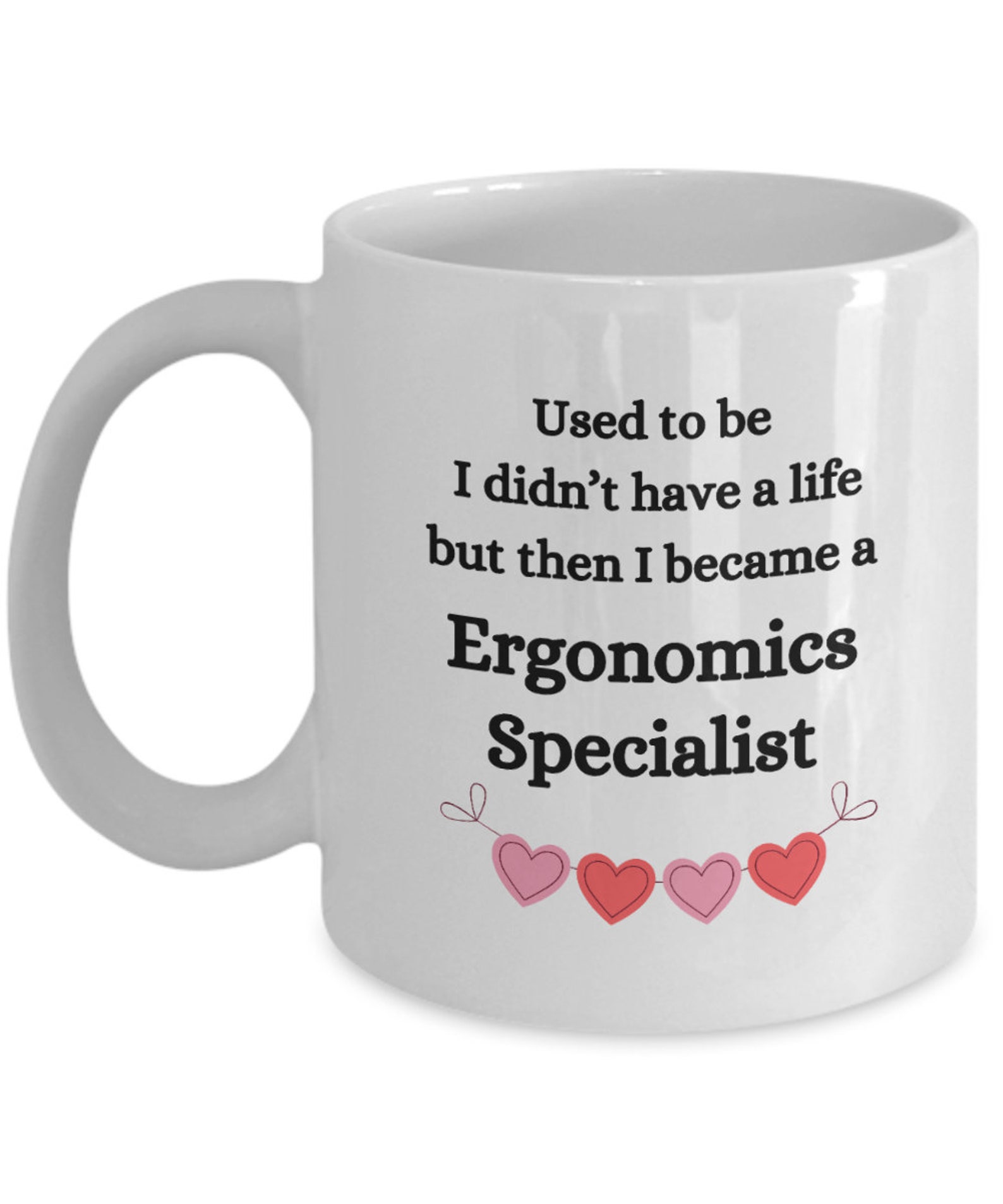 Ergonomics Specialist Mug, Gag Ergonomic Therapy Gift, Ergonomics ...