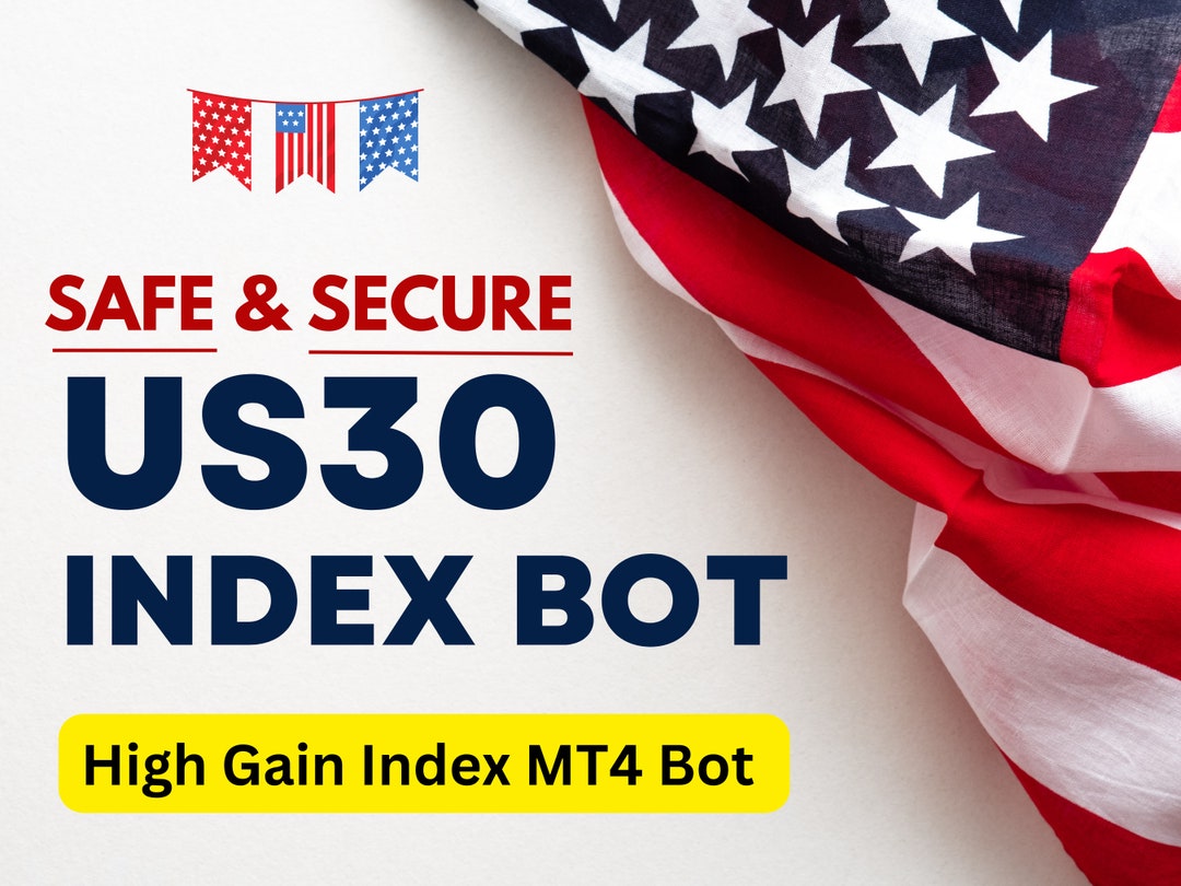 High Winning US30 Index Bot MT4 by Fx Pro 2023 - Etsy