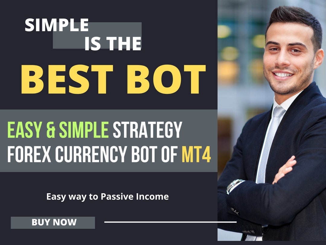 Simple is Best Fx Bot 2023 -easy or Simple Strategy Base Forex Bot - Etsy