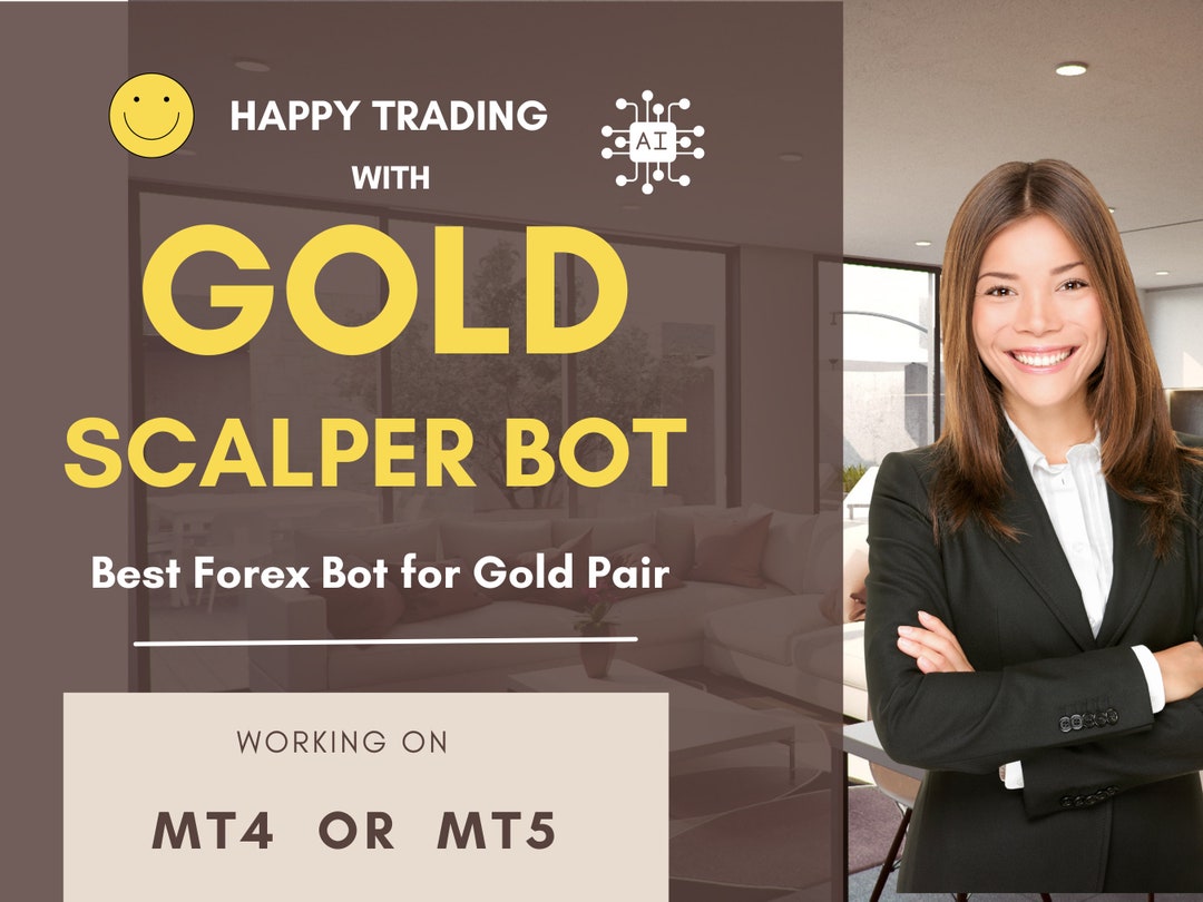 GOLD Scalper Fx Bot 2023 Safe With Sl or Tp Working on MT4 or MT5 - Etsy