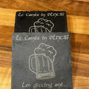 LOTR It Comes in Pints 4x Slate Coasters Set - Etsy