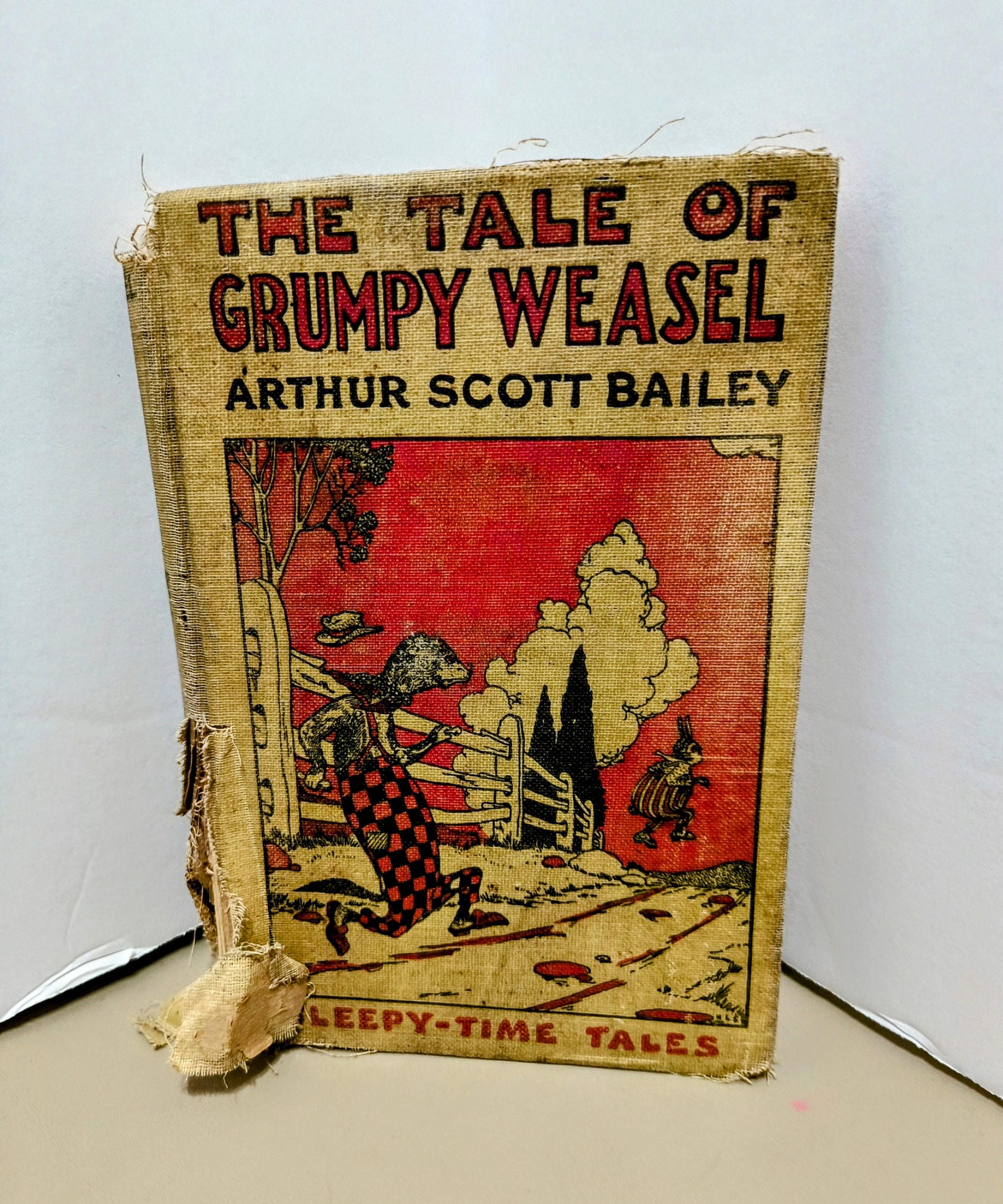 Antique Book, 104 Year Old Copy of "the Tale of Grumpy Weasel," by ...