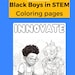 Black Boys in STEM Coloring Pages, African American Kids, Back to ...