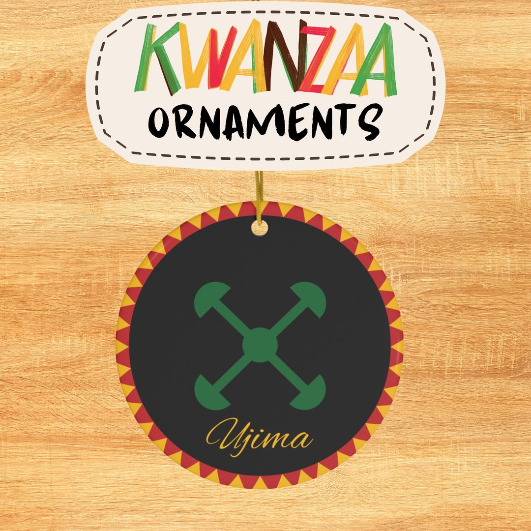 Ujima Kwanzaa Ornaments, Kwanzaa 7 Principles Collective Work and ...