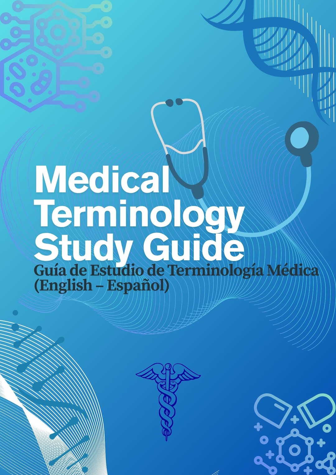 Bilingual Medical Terminology Study Guide | English-spanish PDF ...