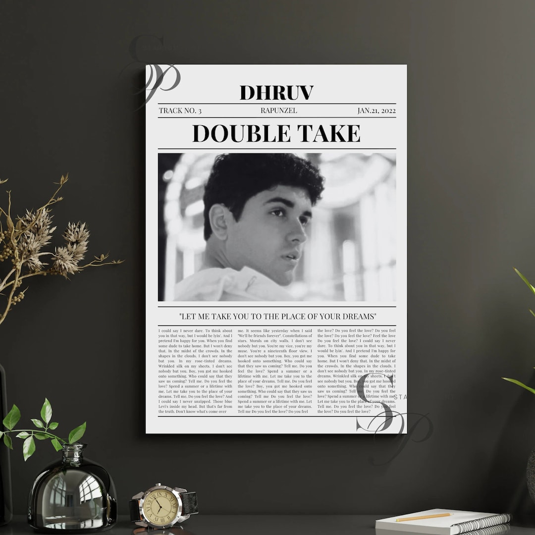 Dhruv Newspaper Print, Double Take Lyrics Poster, Rapunzel Album, Pop ...