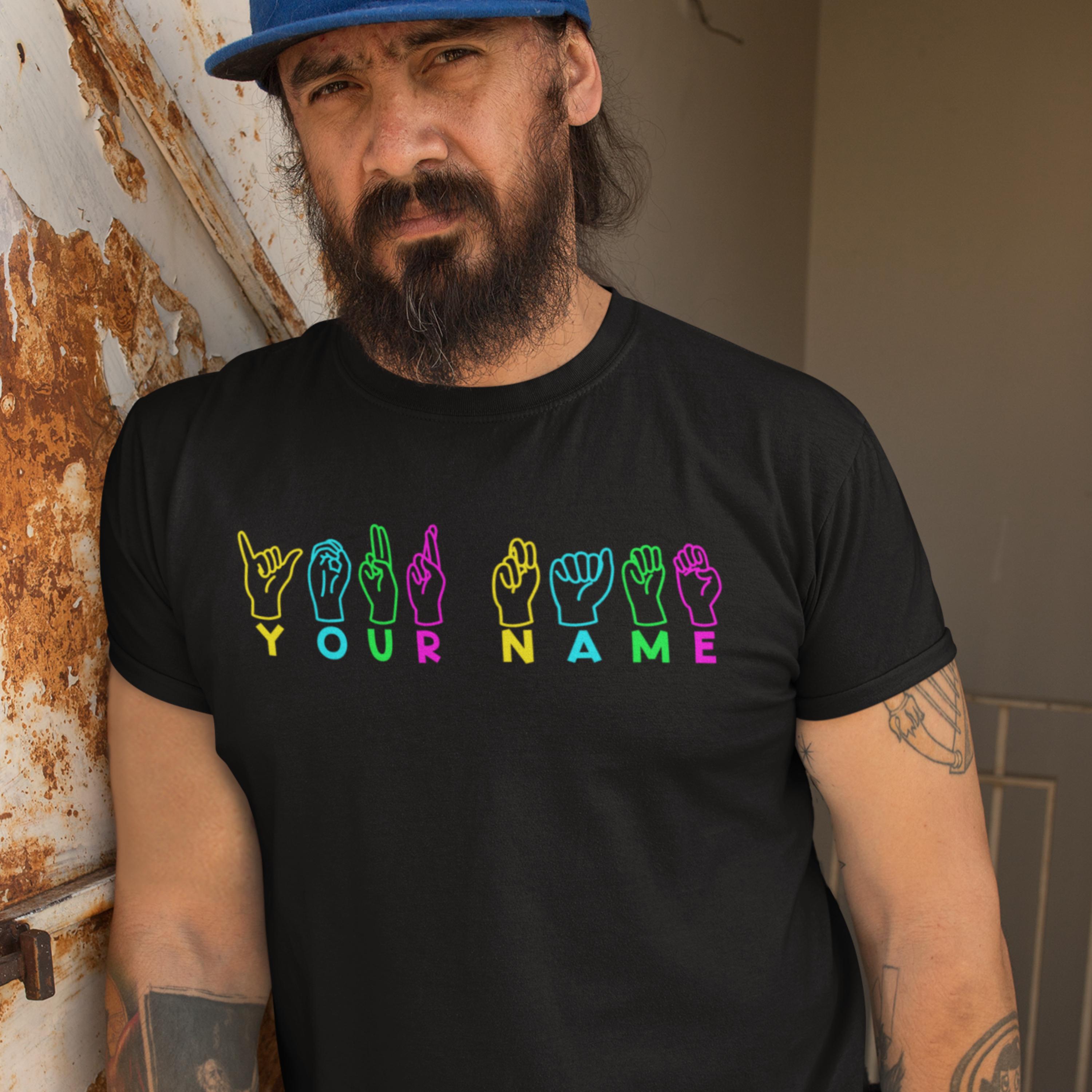 Personalized Sign Language Shirt, Custom Tshirt, Custom ASL Shirt, Sign ...