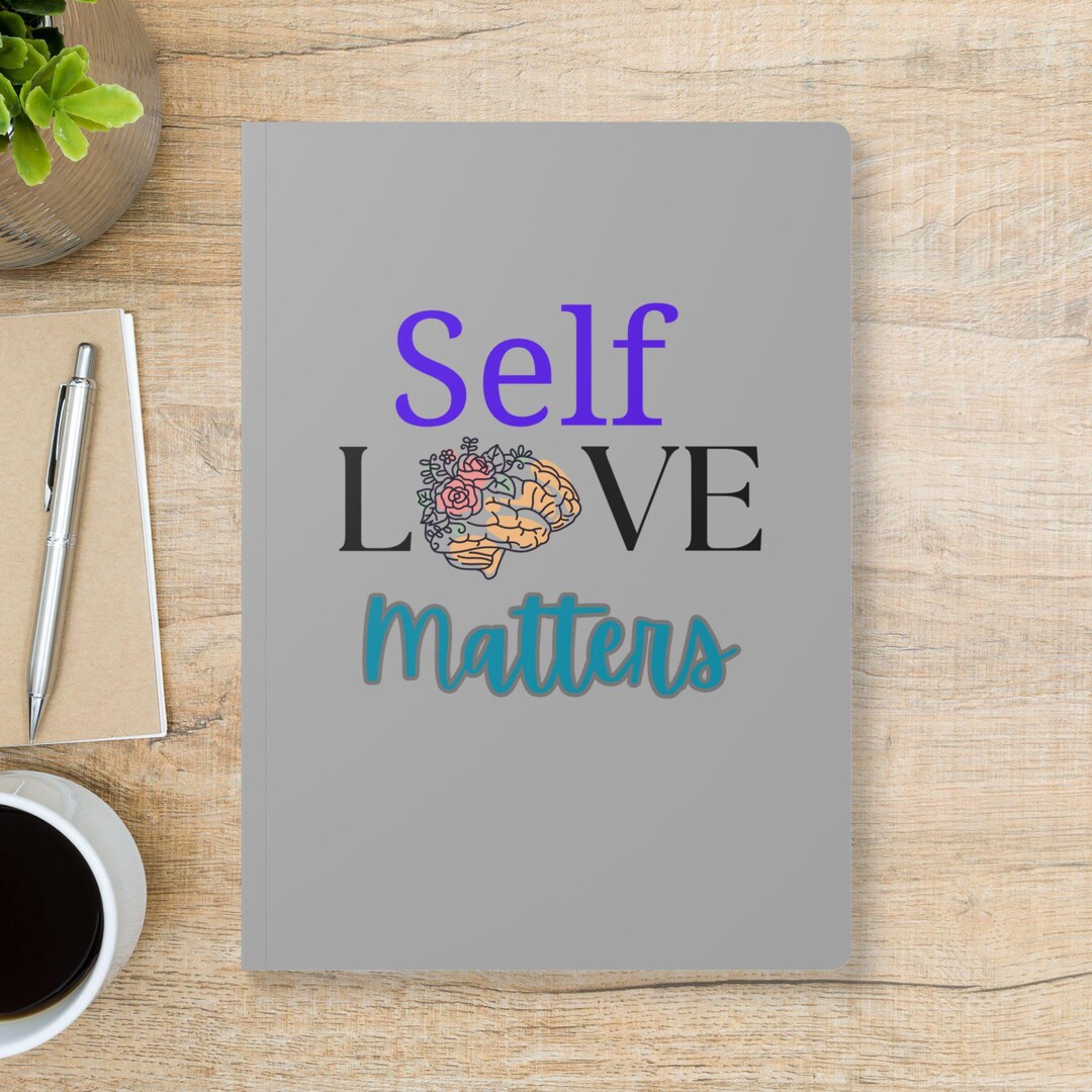 Self Love Matters Journal - Softcover Planner, Brain Journal ...